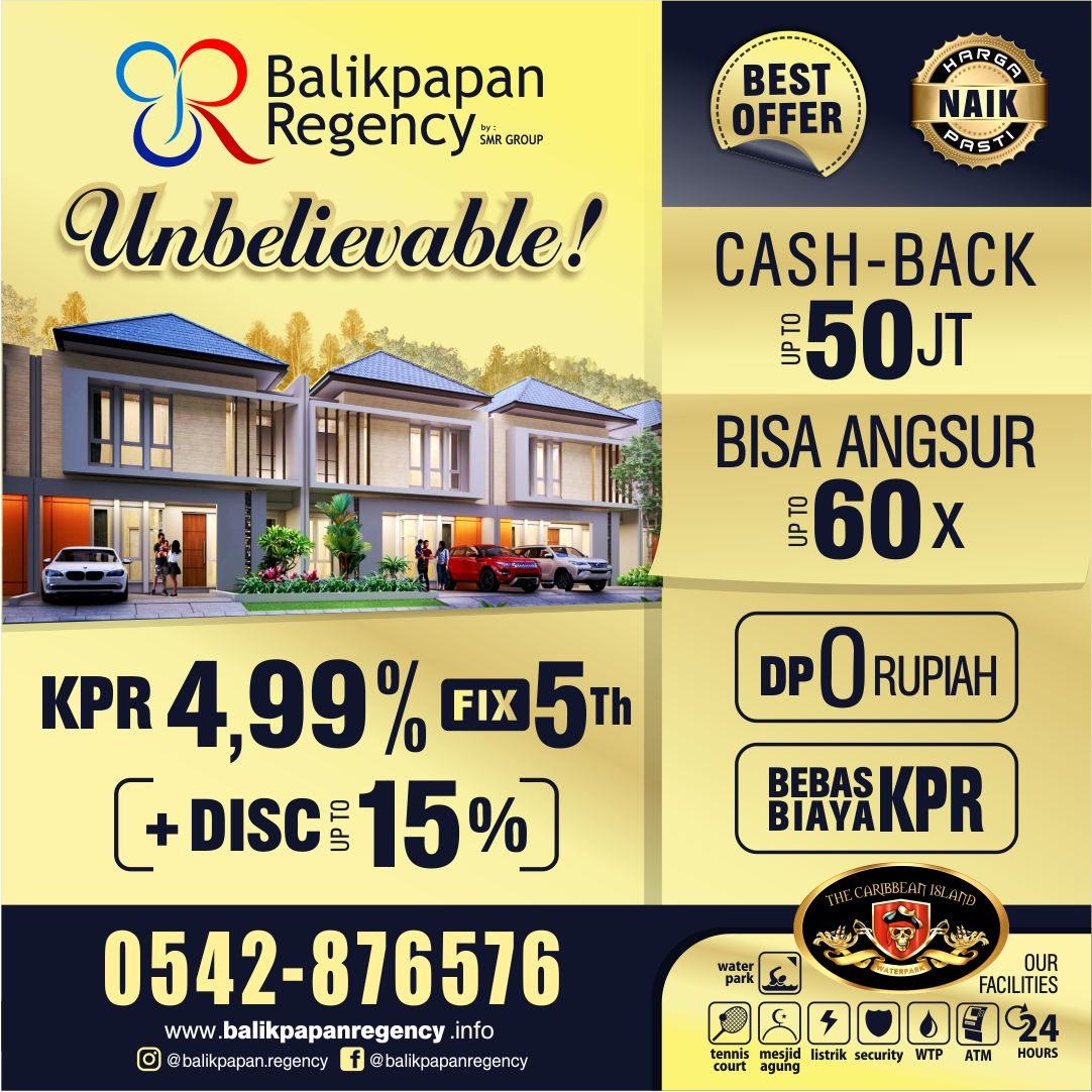 Perumahan Balikpapan Regency I Pilihan tepat untuk berinvestasi
